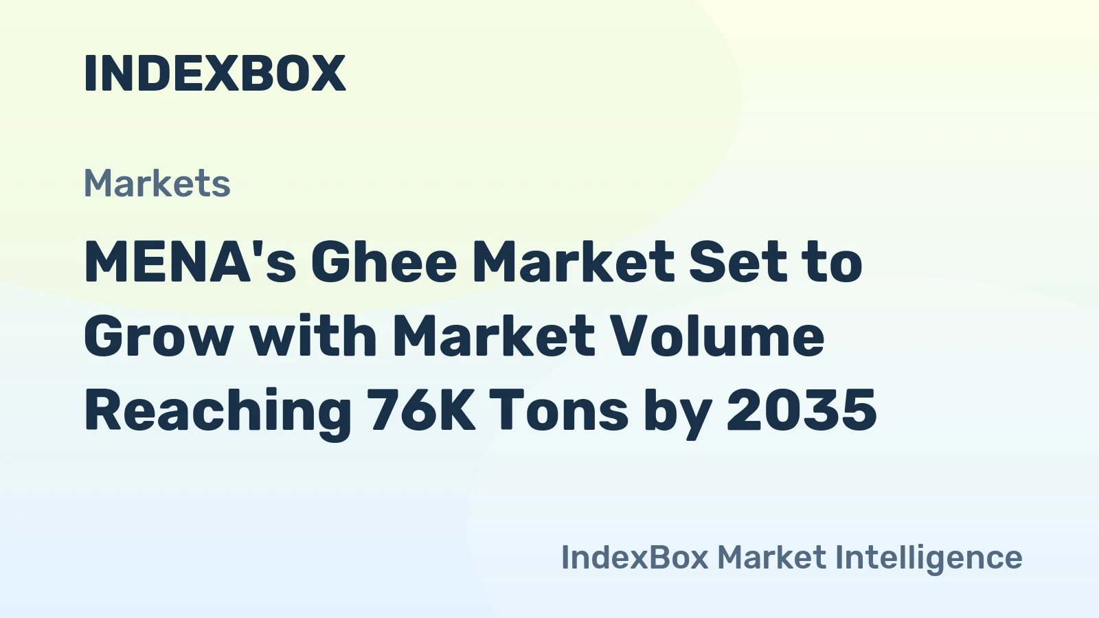 MENA's Ghee Market Set to Grow with Market Volume Reaching 76K Tons by 2035