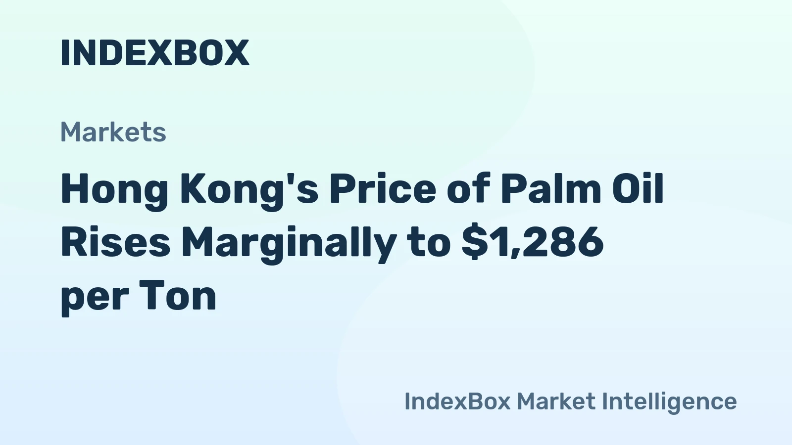 Hong Kong's Price of Palm Oil Rises Marginally to $1,286 per Ton