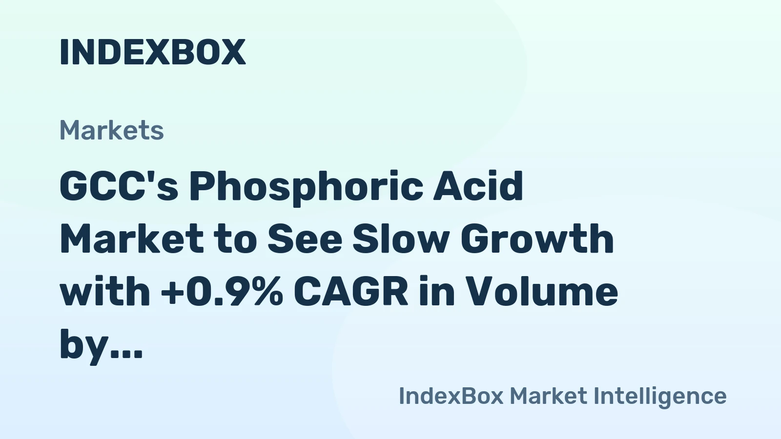 GCC's Phosphoric Acid Market to See Slow Growth with +0.9% CAGR in Volume by 2035
