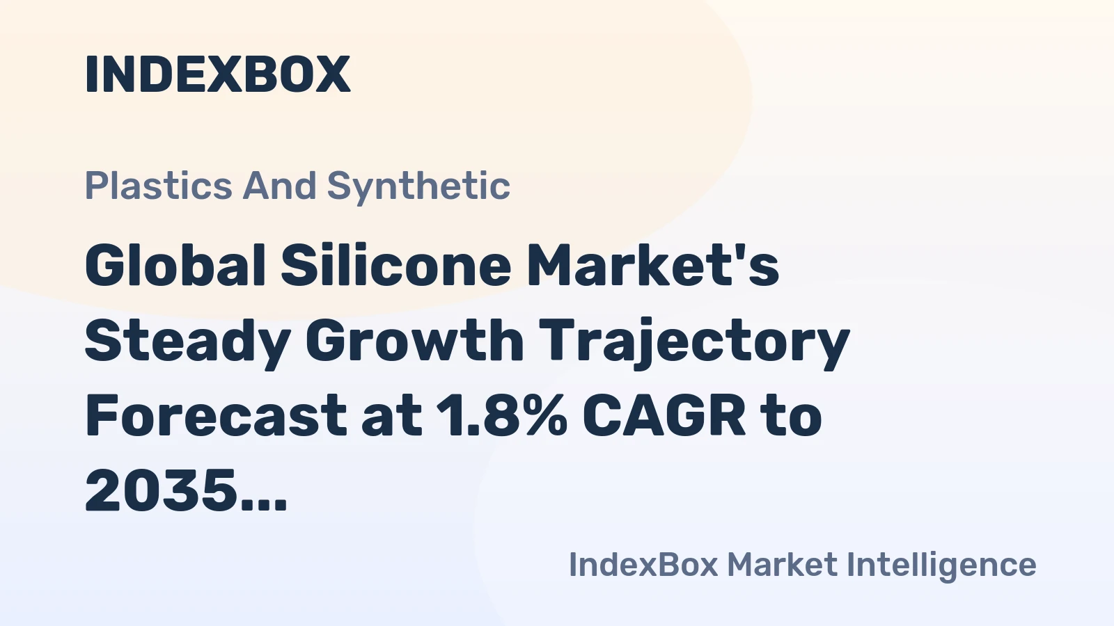 Global Silicone Market's Steady Growth Trajectory Forecast at 1.8% CAGR to 2035