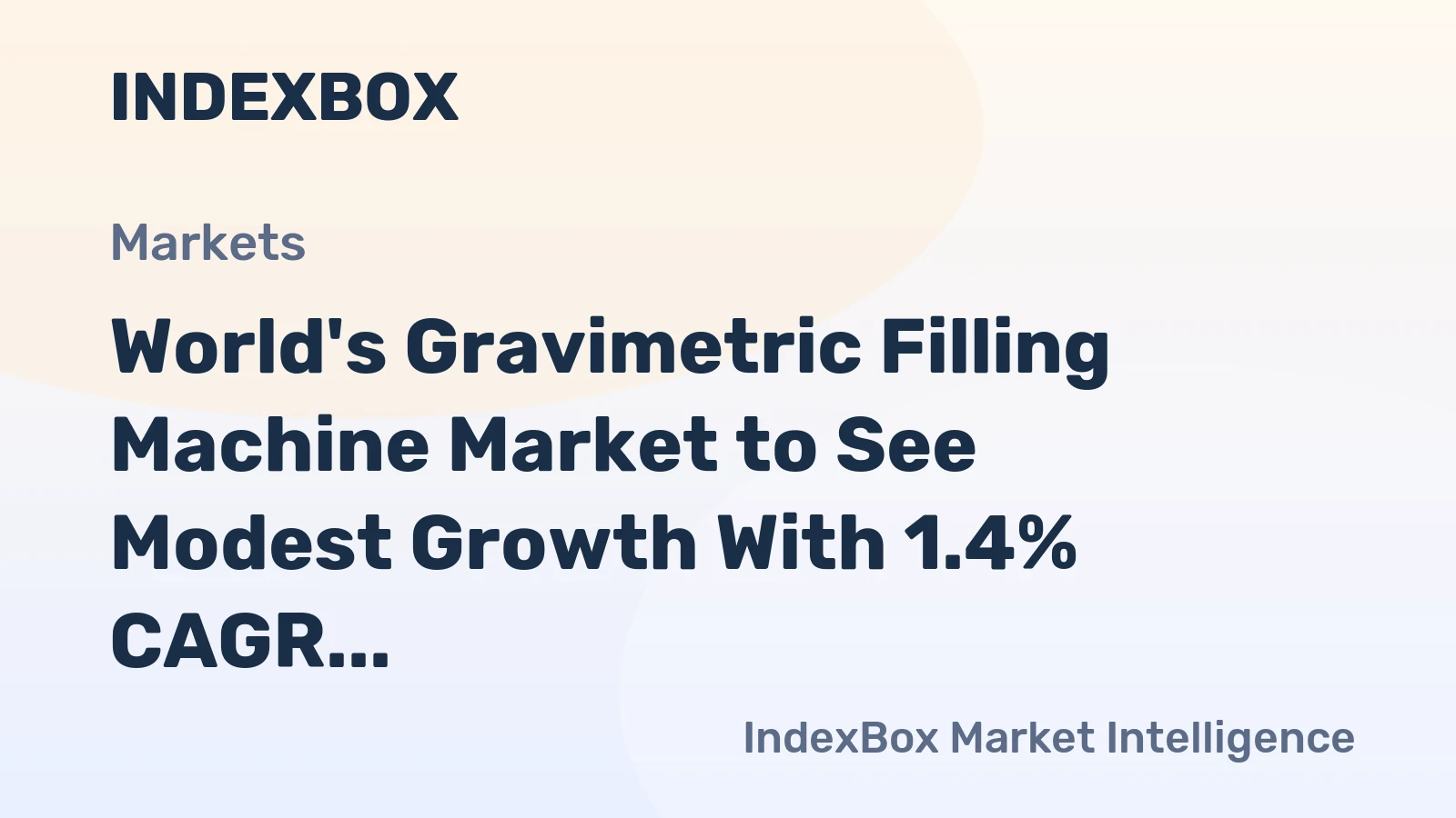 World's Gravimetric Filling Machine Market to See Modest Growth With 1.4% CAGR Through 2035