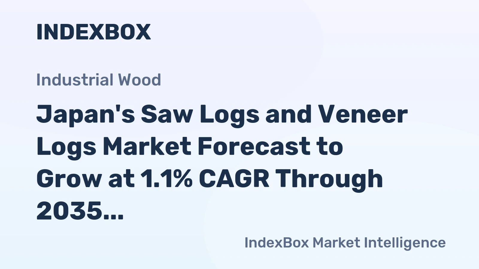 Japan's Saw Logs and Veneer Logs Market Forecast to Grow at 1.1% CAGR Through 2035