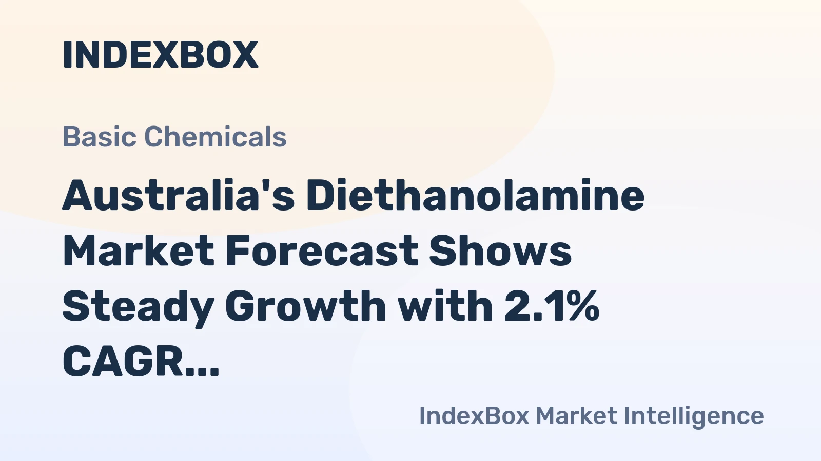 Australia's Diethanolamine Market Forecast Shows Steady Growth with 2.1% CAGR in Value Through 2035