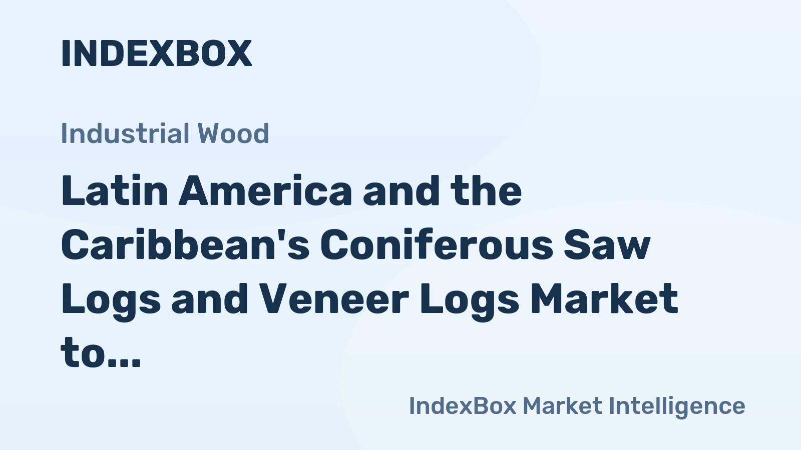 Latin America and the Caribbean's Coniferous Saw Logs and Veneer Logs Market to Reach 115M Cubic Meters and $14.5B by 2035