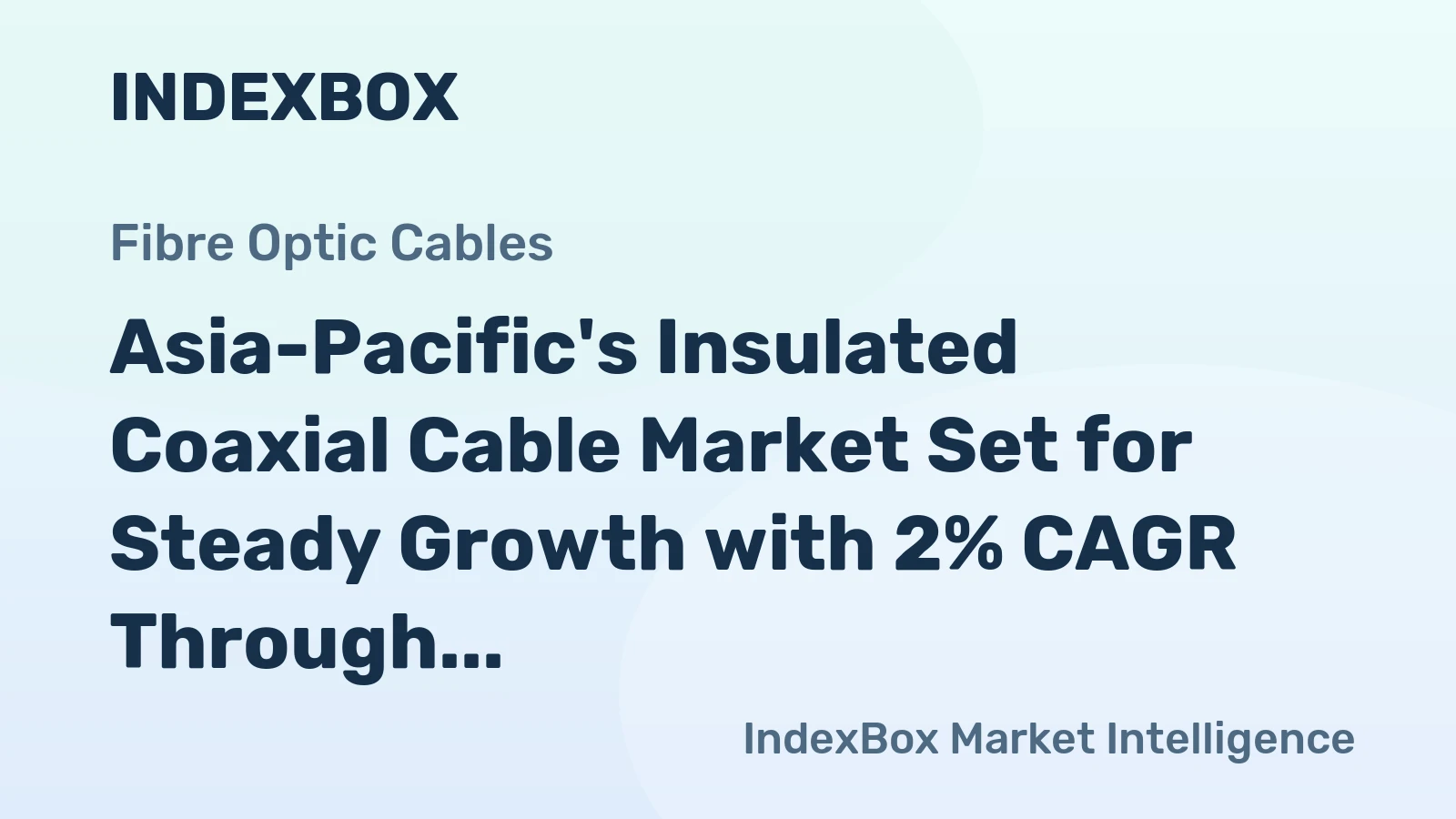 Asia-Pacific's Insulated Coaxial Cable Market Set for Steady Growth with 2% CAGR Through 2035