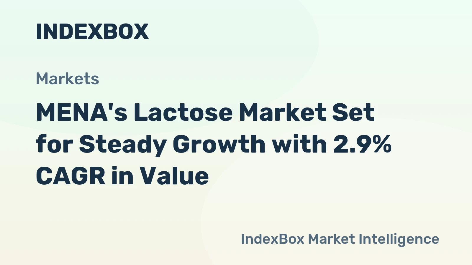 MENA's Lactose Market Set for Steady Growth with 2.9% CAGR in Value