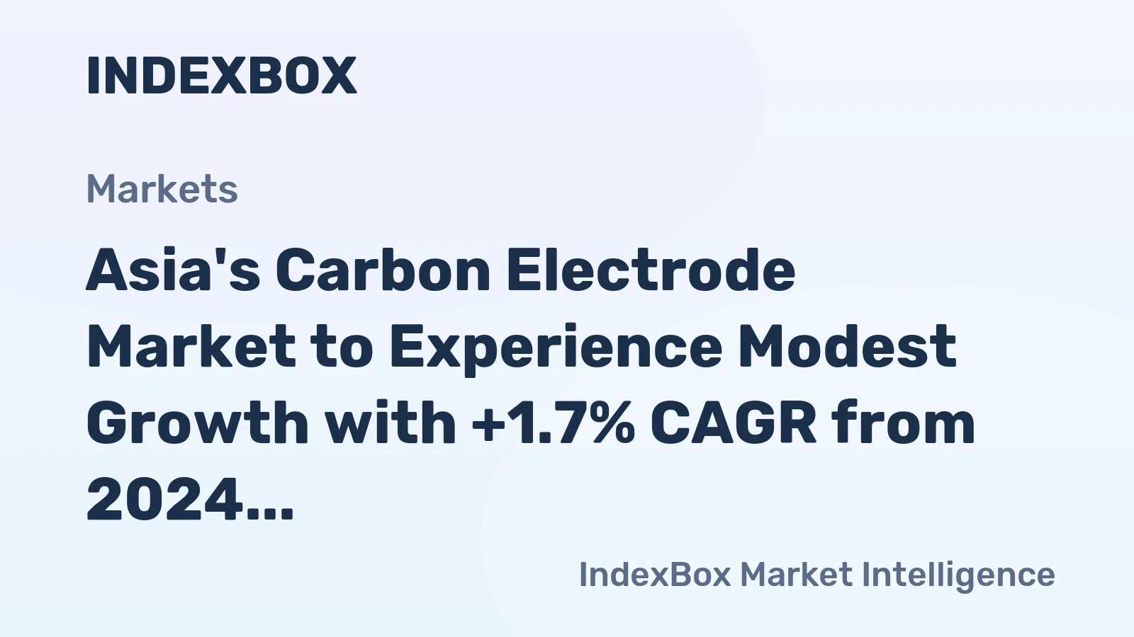 Asia's Carbon Electrode Market to Experience Modest Growth with +1.7% CAGR from 2024 to 2035