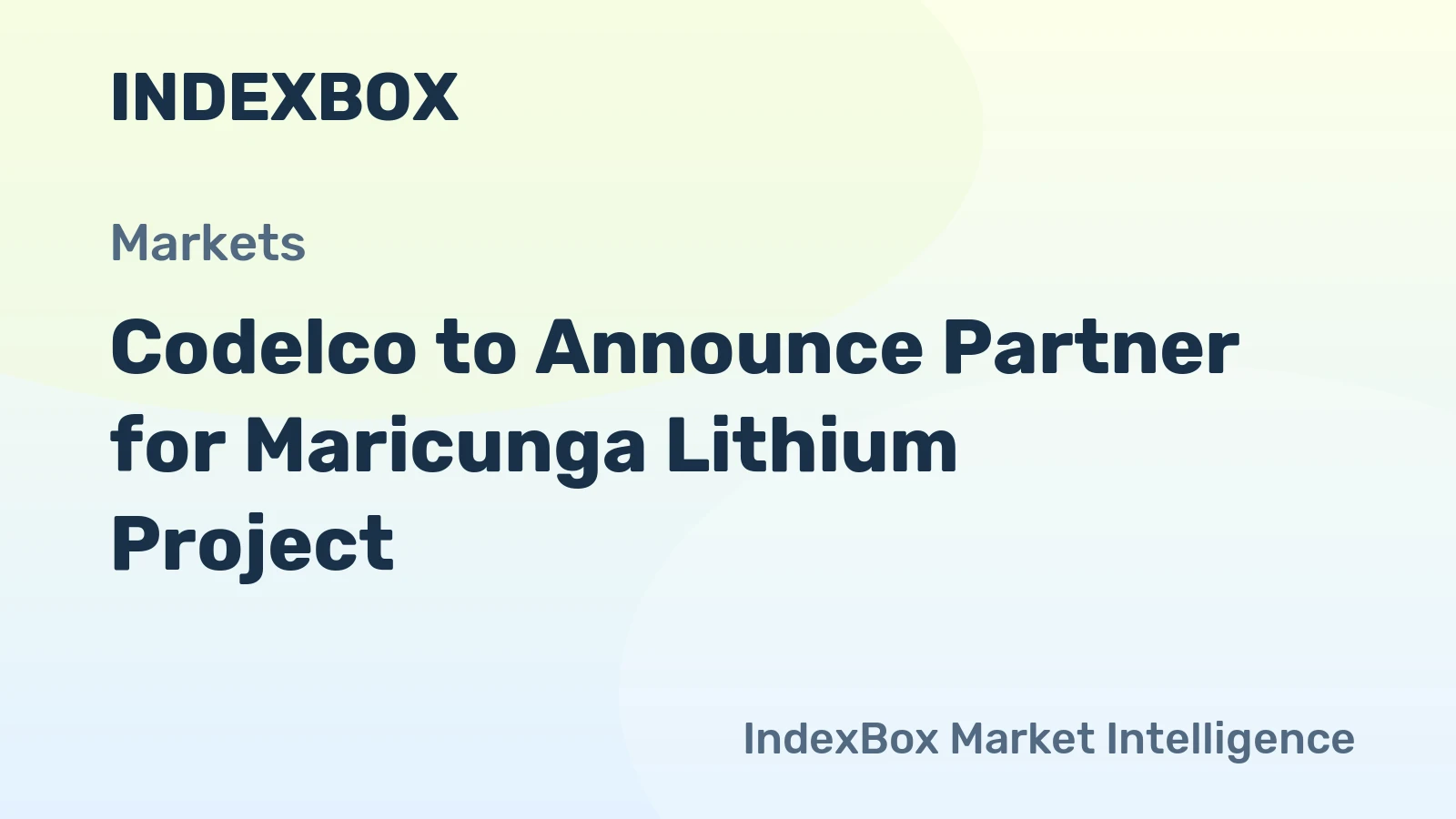 Codelco to Announce Partner for Maricunga Lithium Project