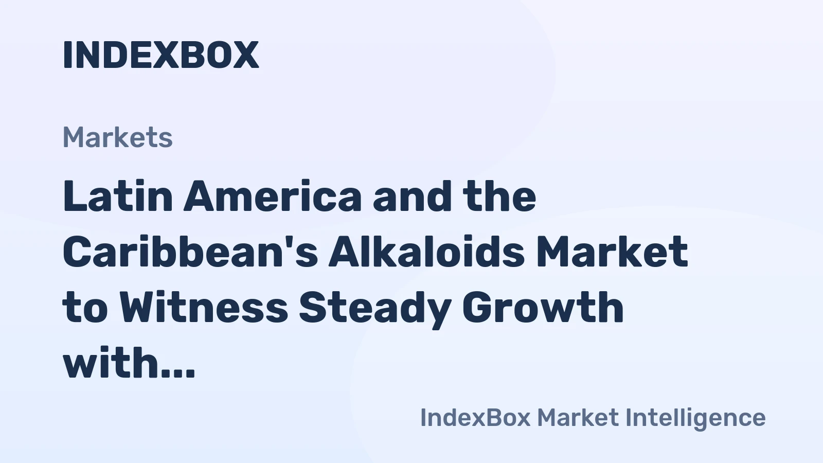 Latin America and the Caribbean's Alkaloids Market to Witness Steady Growth with +1.2% CAGR through 2035