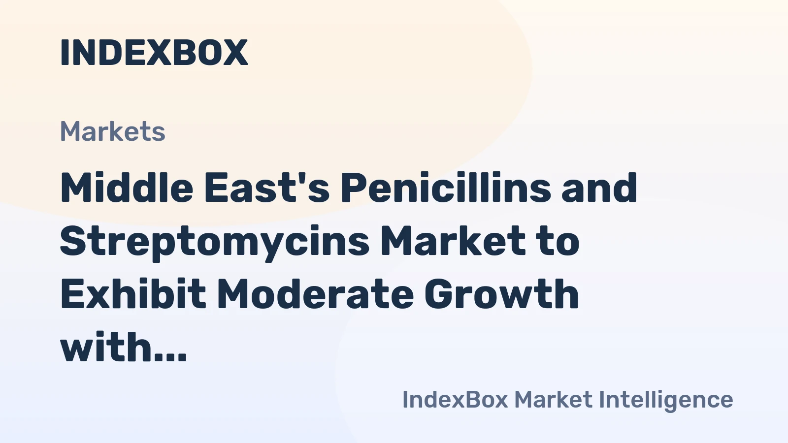 Middle East's Penicillins and Streptomycins Market to Exhibit Moderate Growth with a CAGR of +2.7% from 2024-2035