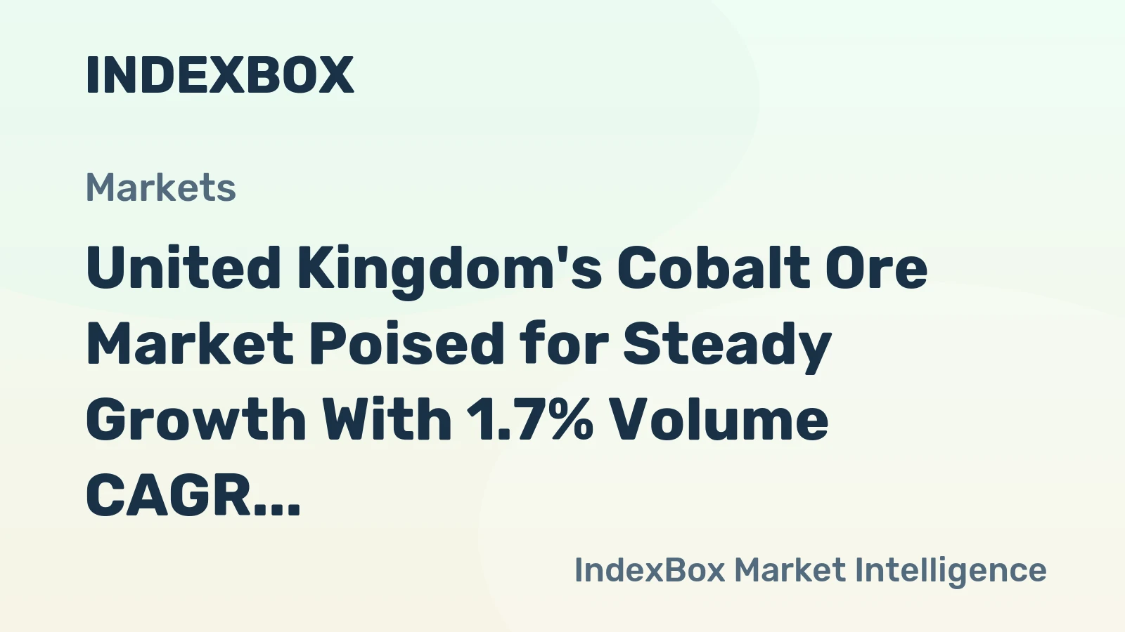 United Kingdom's Cobalt Ore Market Poised for Steady Growth With 1.7% Volume CAGR Through 2035