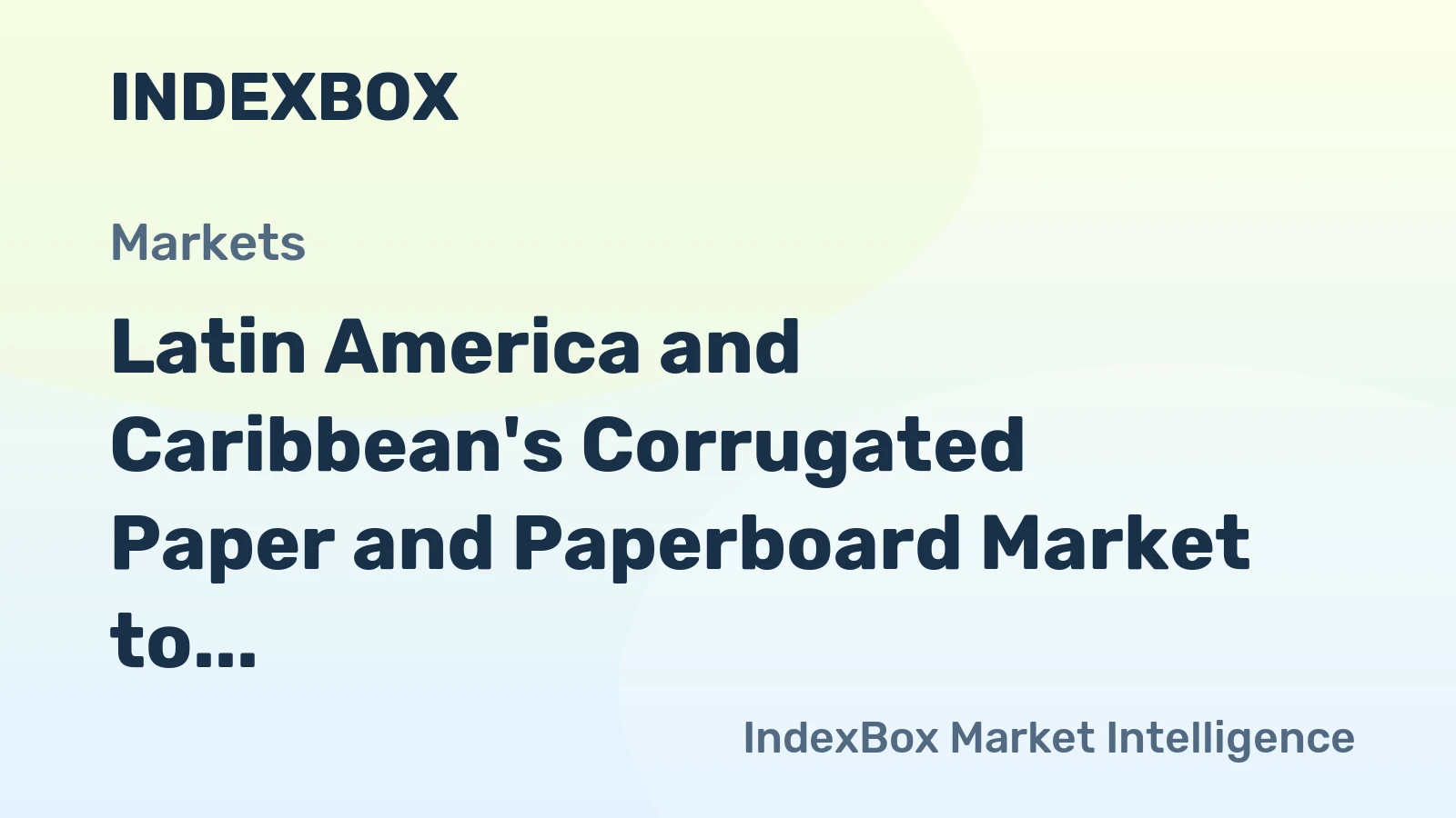 Latin America and Caribbean's Corrugated Paper and Paperboard Market to Reach 18M Tons by 2035, Valued at $23.3B