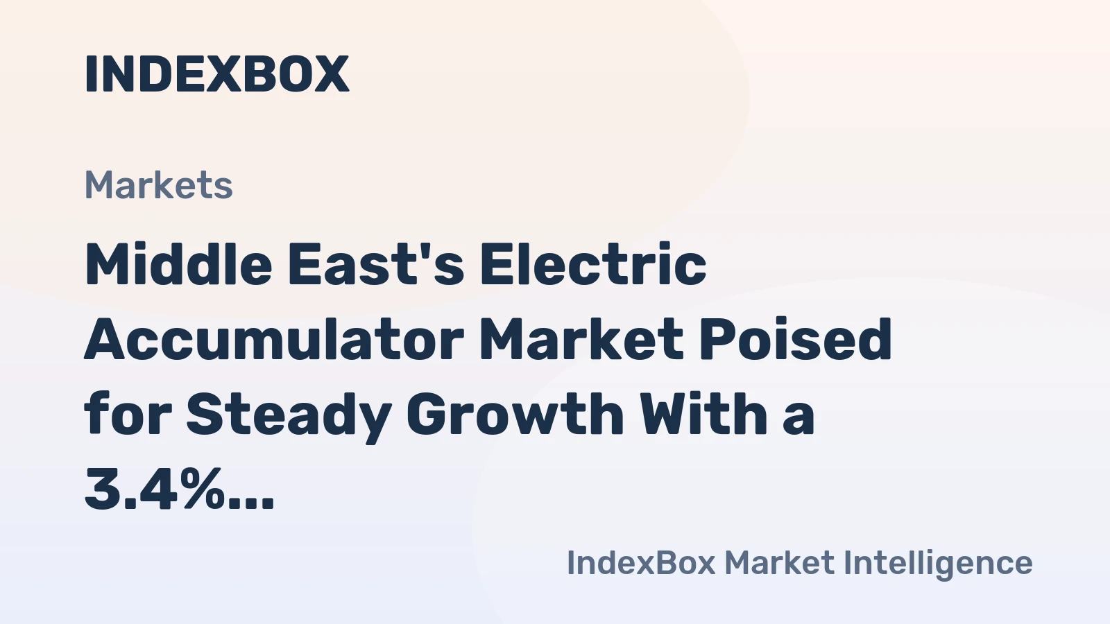 Middle East's Electric Accumulator Market Poised for Steady Growth With a 3.4% CAGR in Value Through 2035