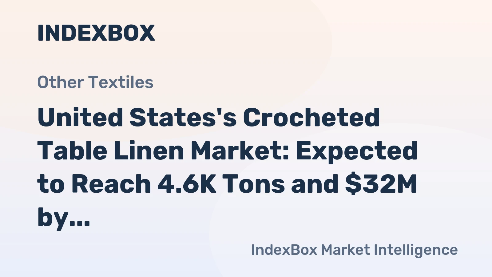 United States's Crocheted Table Linen Market: Expected to Reach 4.6K Tons and $32M by 2035
