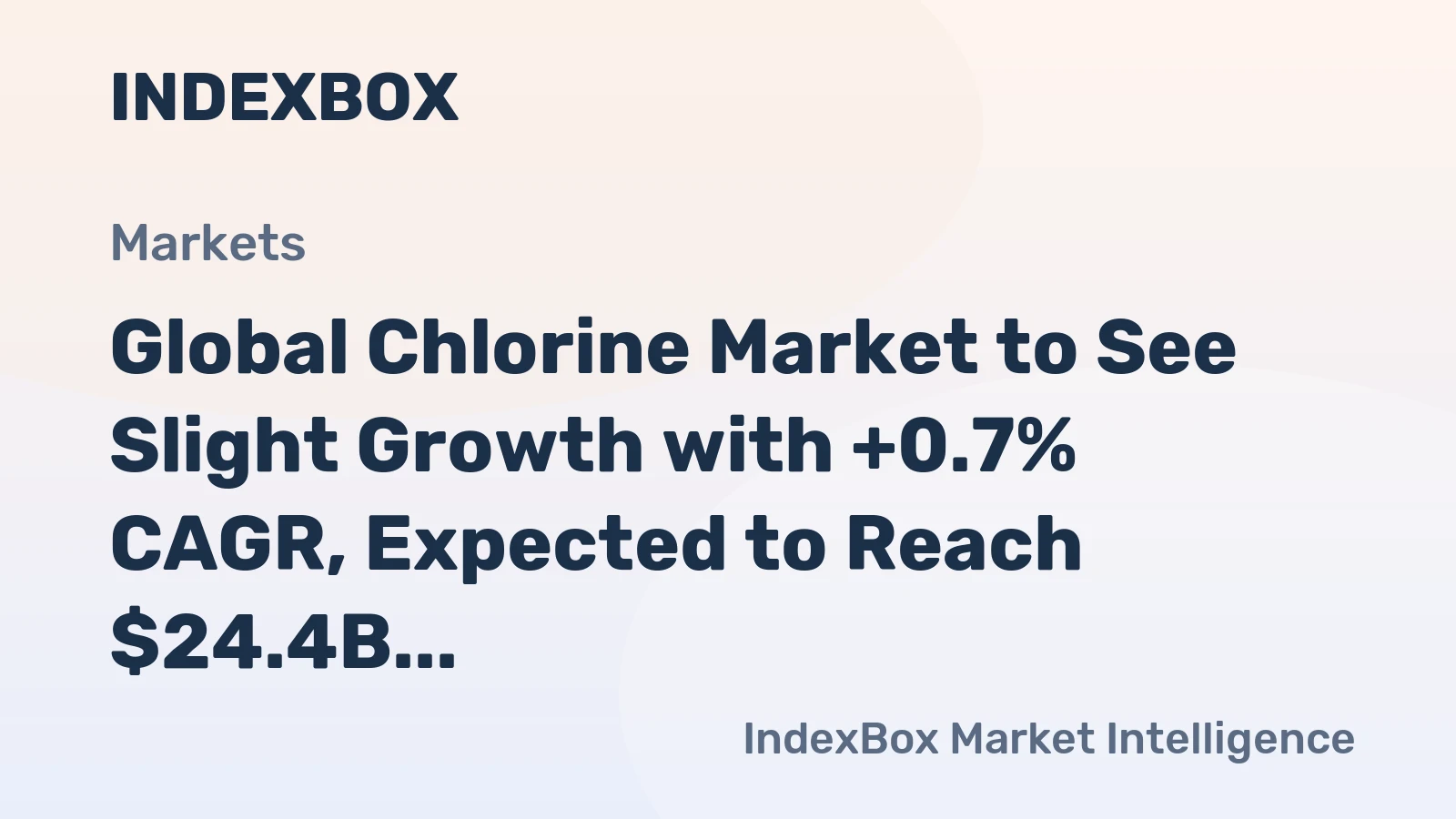 Global Chlorine Market to See Slight Growth with +0.7% CAGR, Expected to Reach $24.4B by 2035