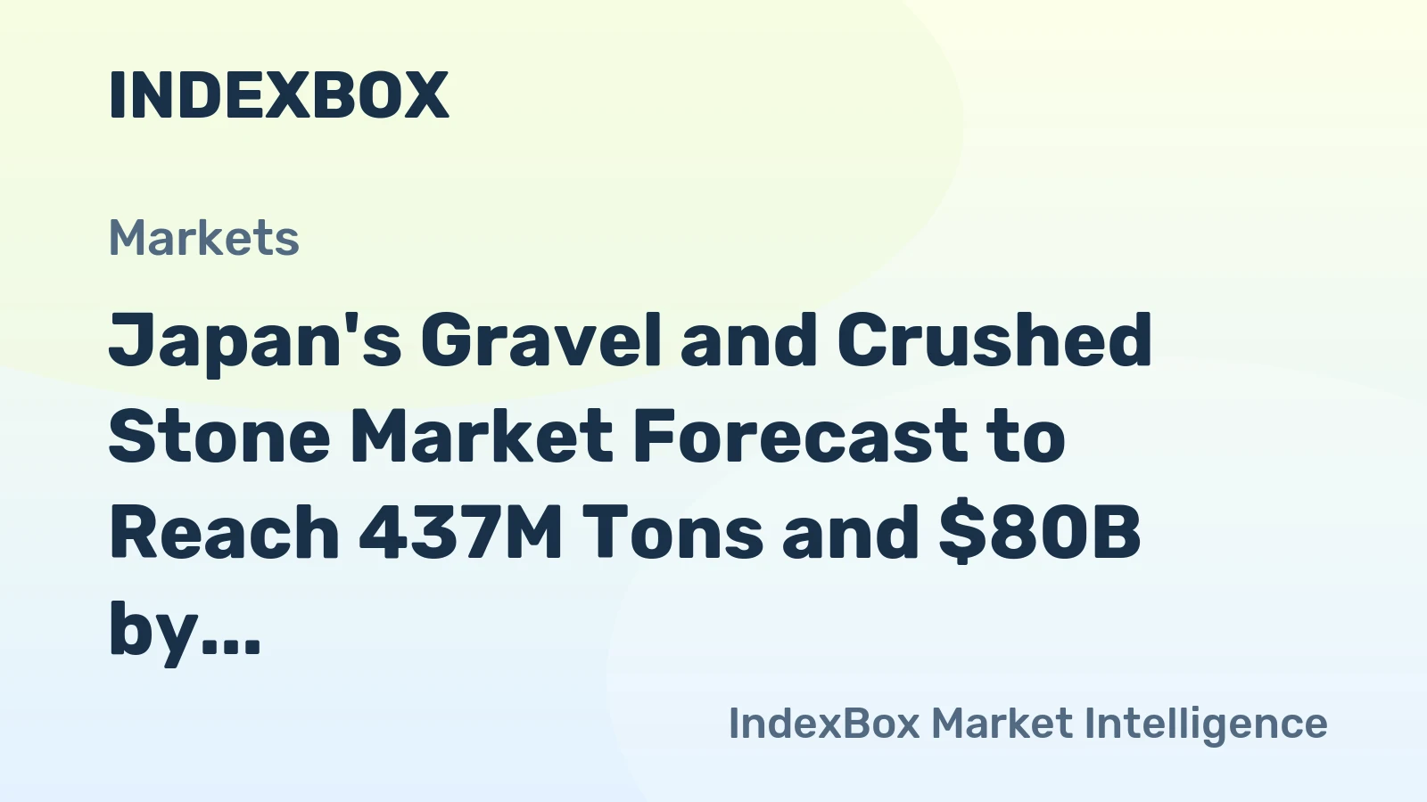 Japan's Gravel and Crushed Stone Market Forecast to Reach 437M Tons and $80B by 2035