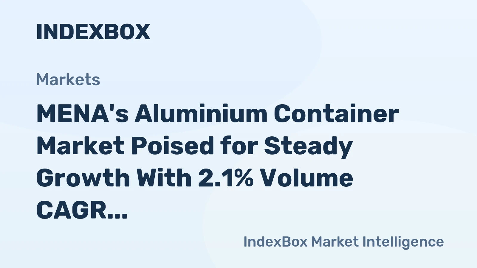 MENA's Aluminium Container Market Poised for Steady Growth With 2.1% Volume CAGR Through 2035
