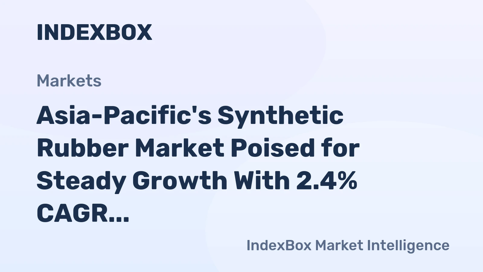 Asia-Pacific's Synthetic Rubber Market Poised for Steady Growth With 2.4% CAGR in Value Through 2035