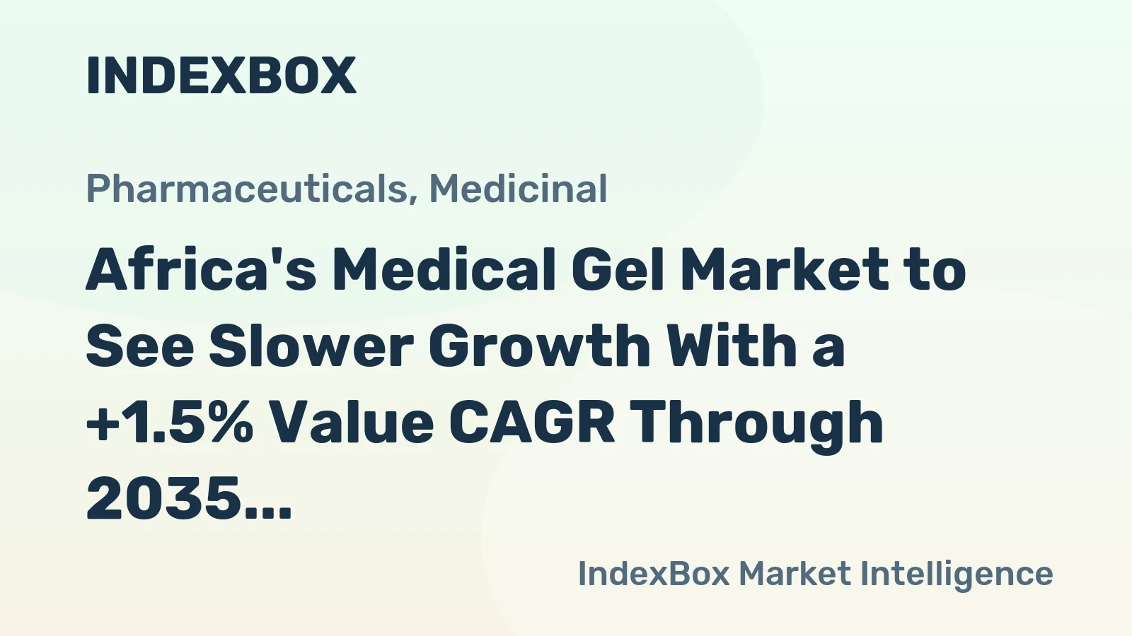 Africa's Medical Gel Market to See Slower Growth With a +1.5% Value CAGR Through 2035