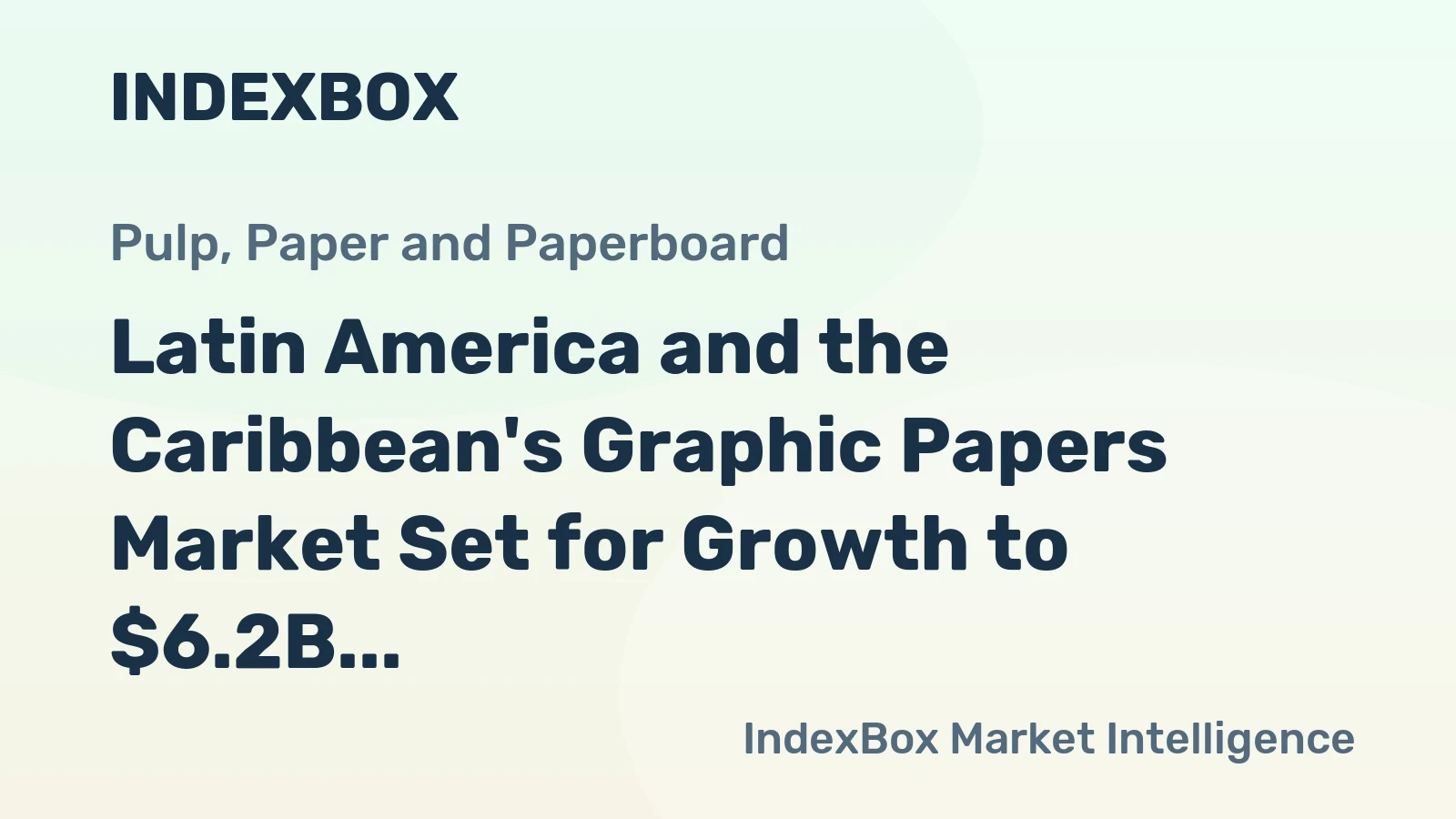 Latin America and the Caribbean's Graphic Papers Market Set for Growth to $6.2B and 5M Tons by 2035