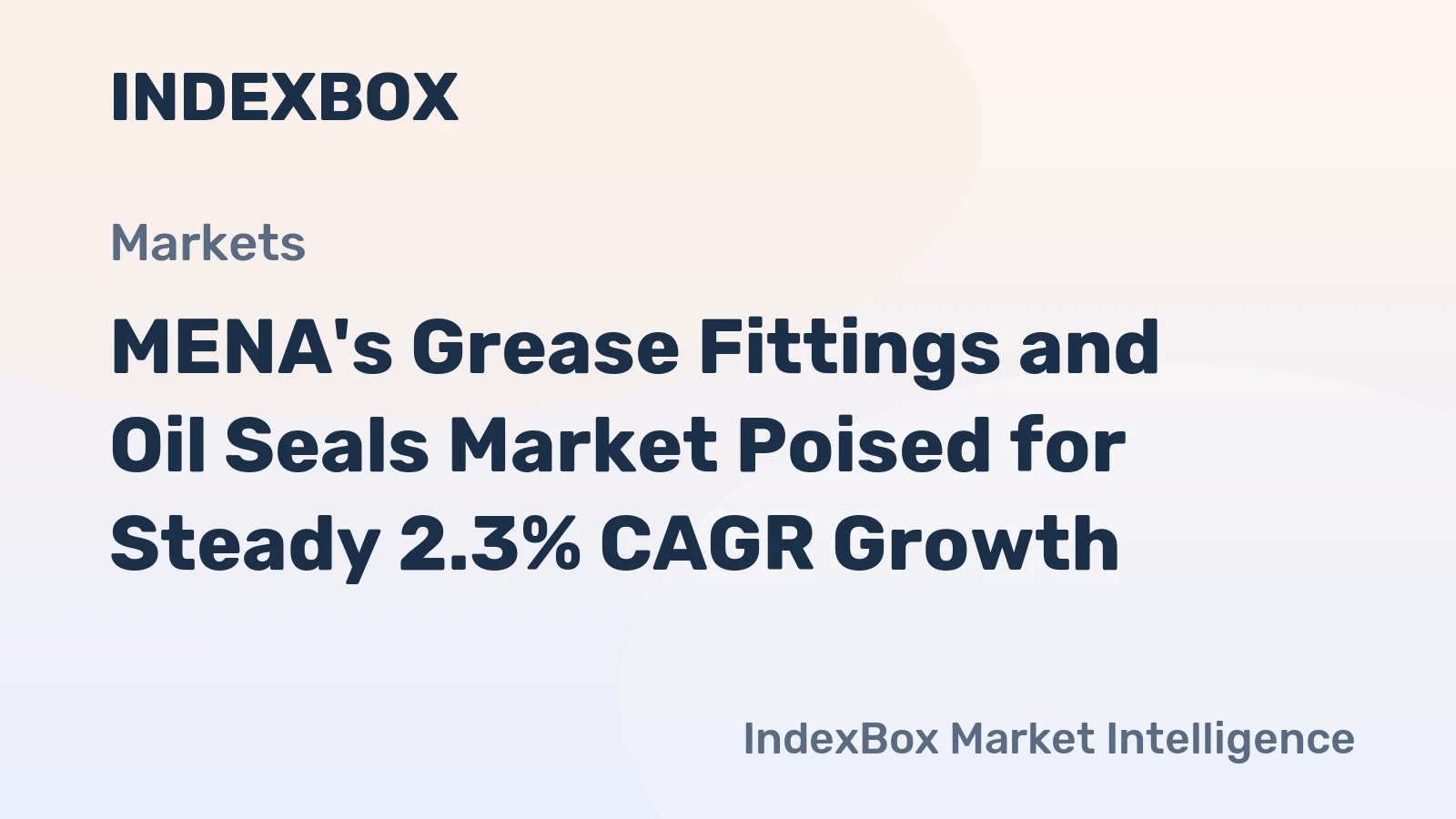 MENA's Grease Fittings and Oil Seals Market Poised for Steady 2.3% CAGR Growth