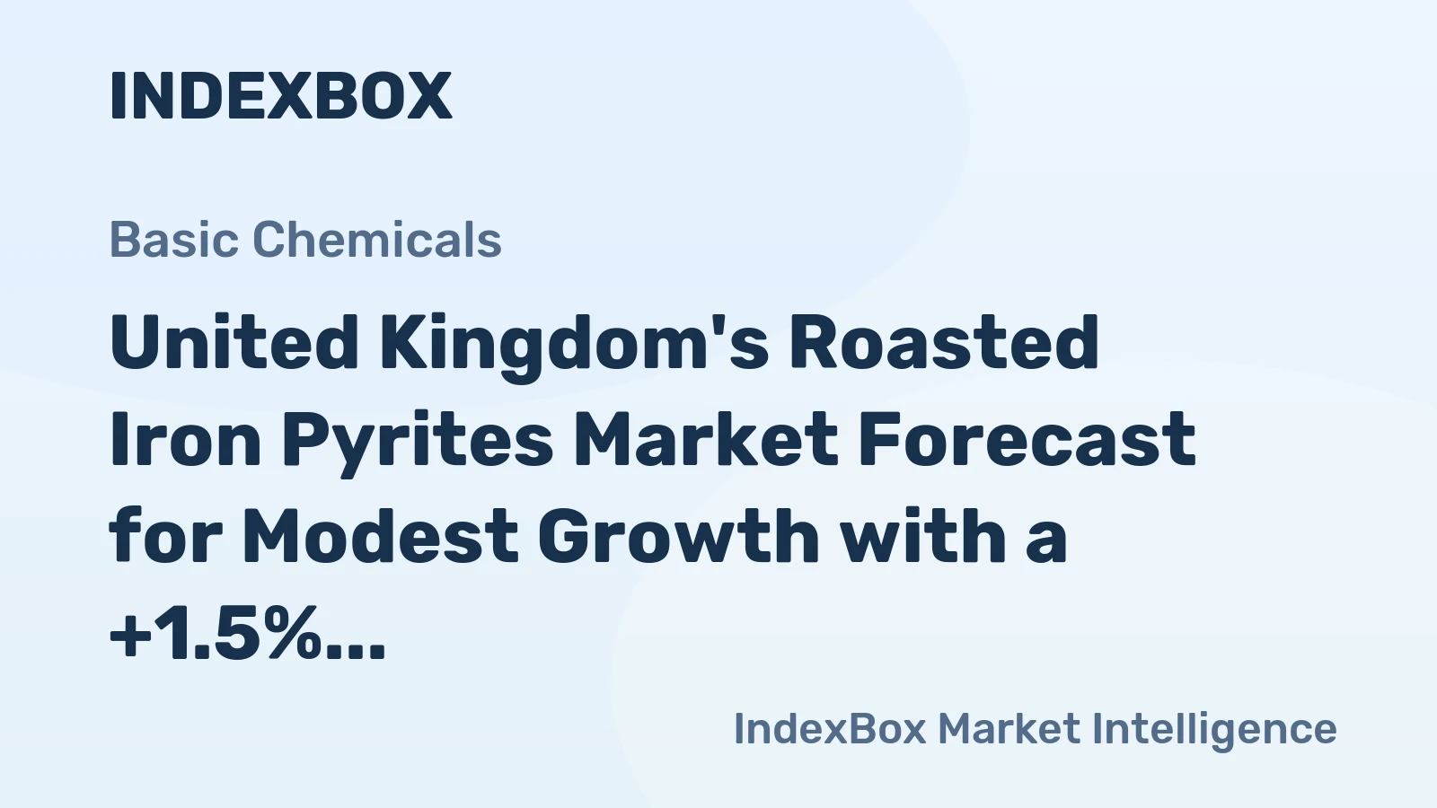 United Kingdom's Roasted Iron Pyrites Market Forecast for Modest Growth with a +1.5% Volume CAGR