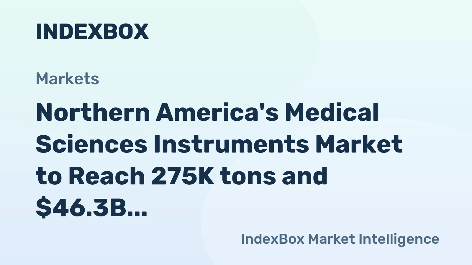 Northern America's Medical Sciences Instruments Market to Reach 275K tons and $46.3B by 2035