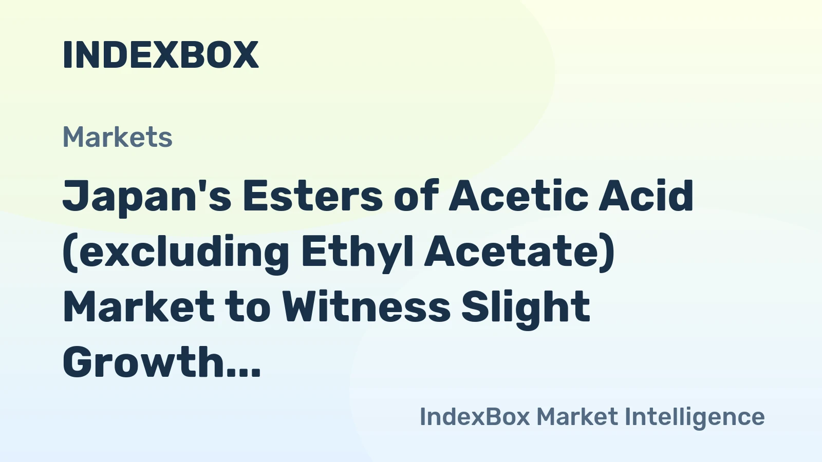 Japan's Esters of Acetic Acid (excluding Ethyl Acetate) Market to Witness Slight Growth with a CAGR of +0.4%