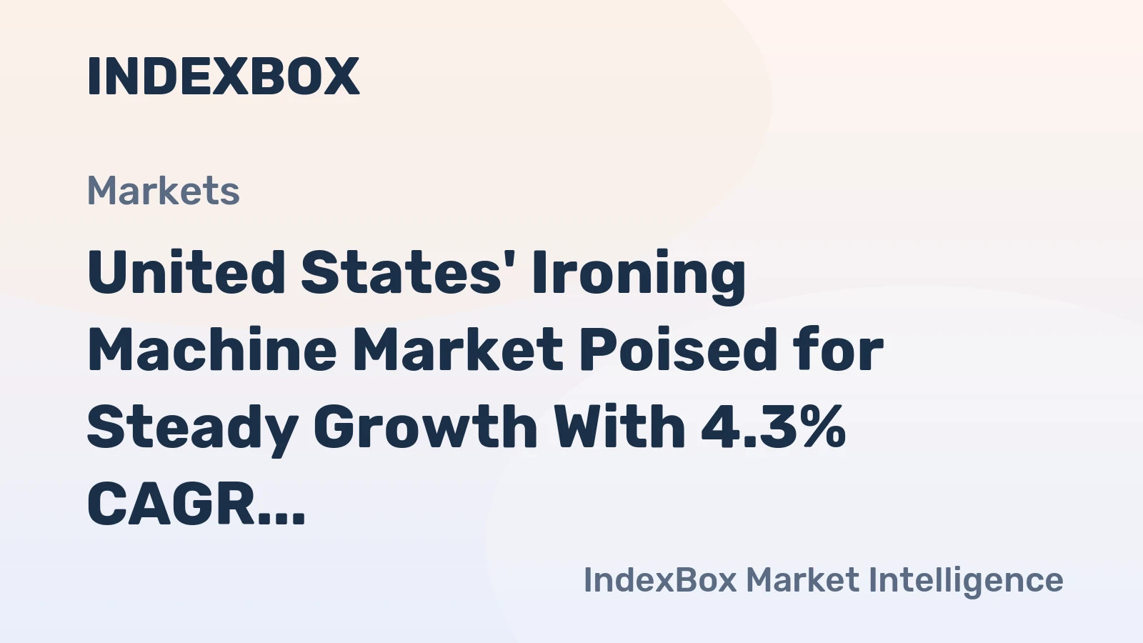 United States' Ironing Machine Market Poised for Steady Growth With 4.3% CAGR in Value Through 2035