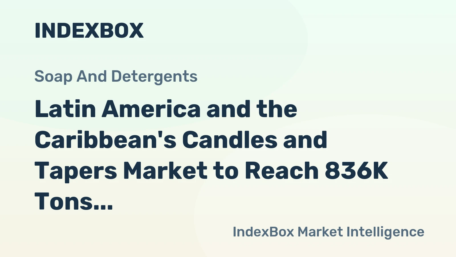 Latin America and the Caribbean's Candles and Tapers Market to Reach 836K Tons and $2.7 Billion by 2035