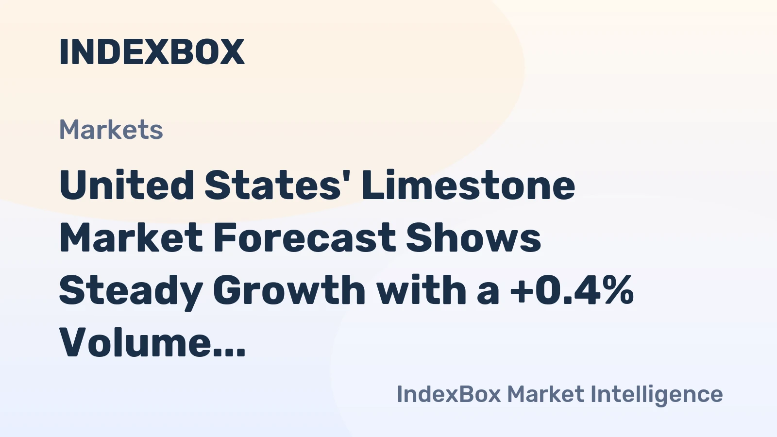 United States' Limestone Market Forecast Shows Steady Growth with a +0.4% Volume CAGR
