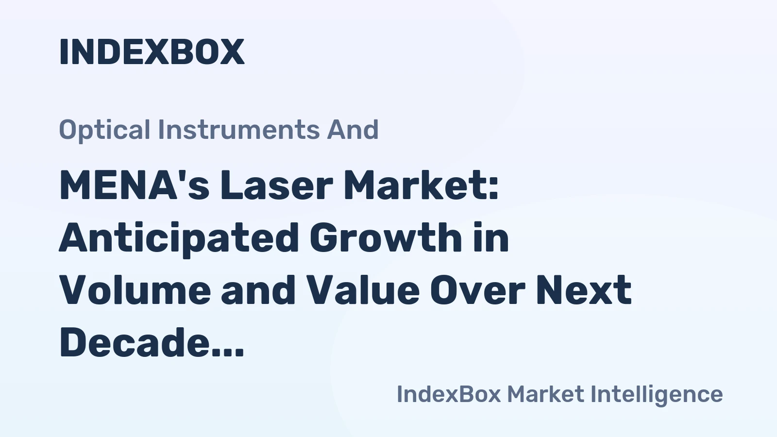 MENA's Laser Market: Anticipated Growth in Volume and Value Over Next Decade