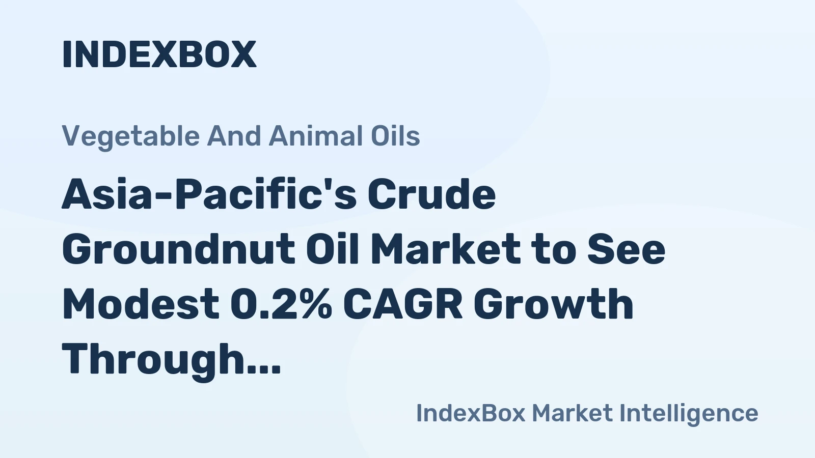 Asia-Pacific's Crude Groundnut Oil Market to See Modest 0.2% CAGR Growth Through 2035