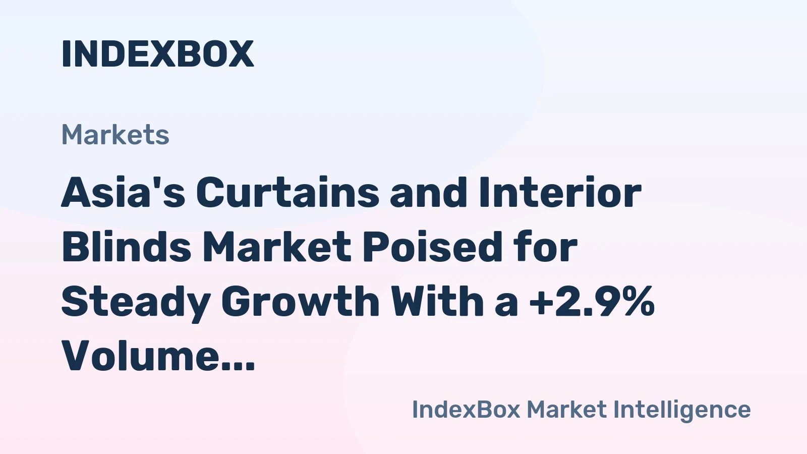 Asia's Curtains and Interior Blinds Market Poised for Steady Growth With a +2.9% Volume CAGR Through 2035