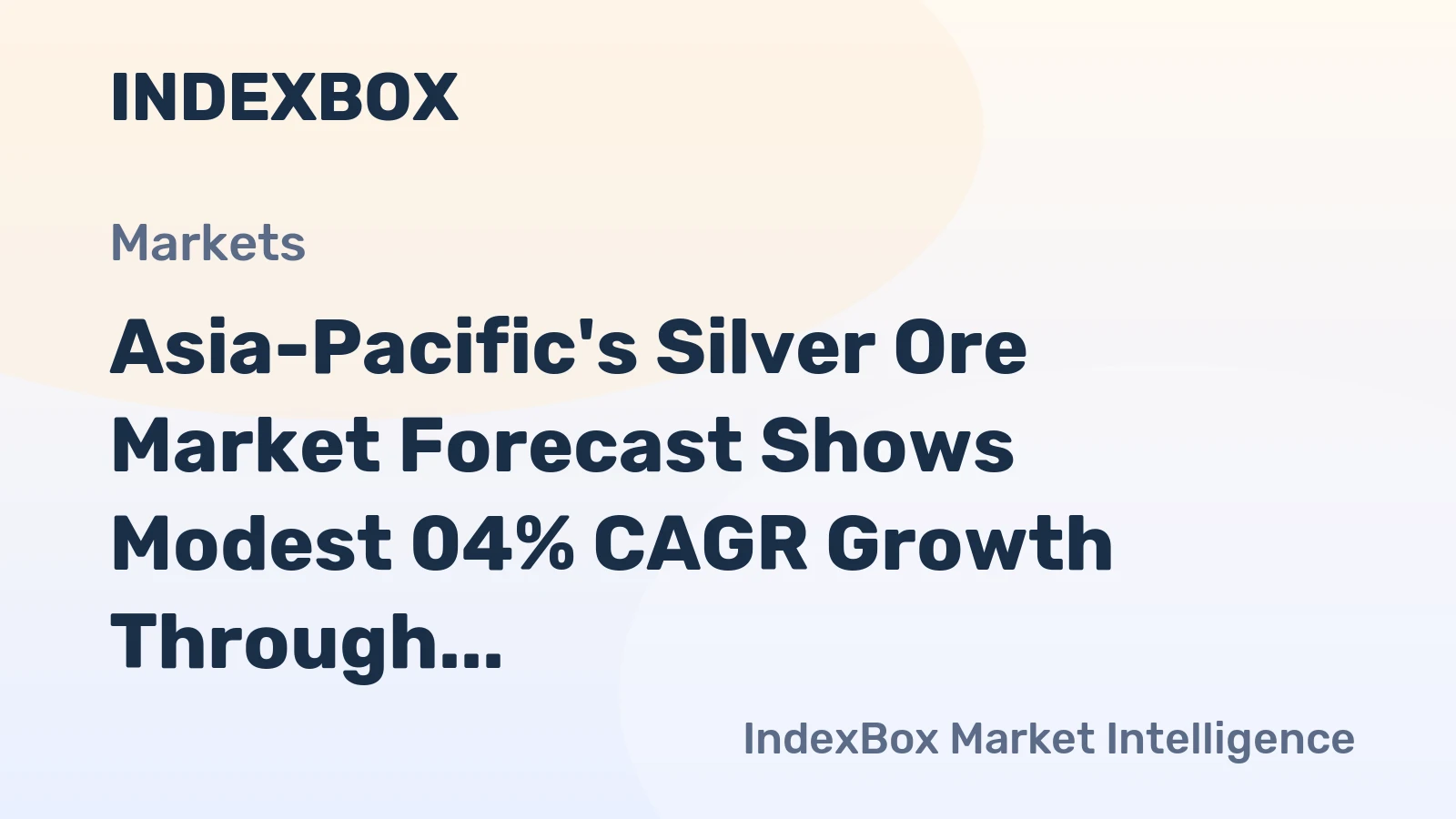 Asia-Pacific's Silver Ore Market Forecast Shows Modest 04% CAGR Growth Through 2035