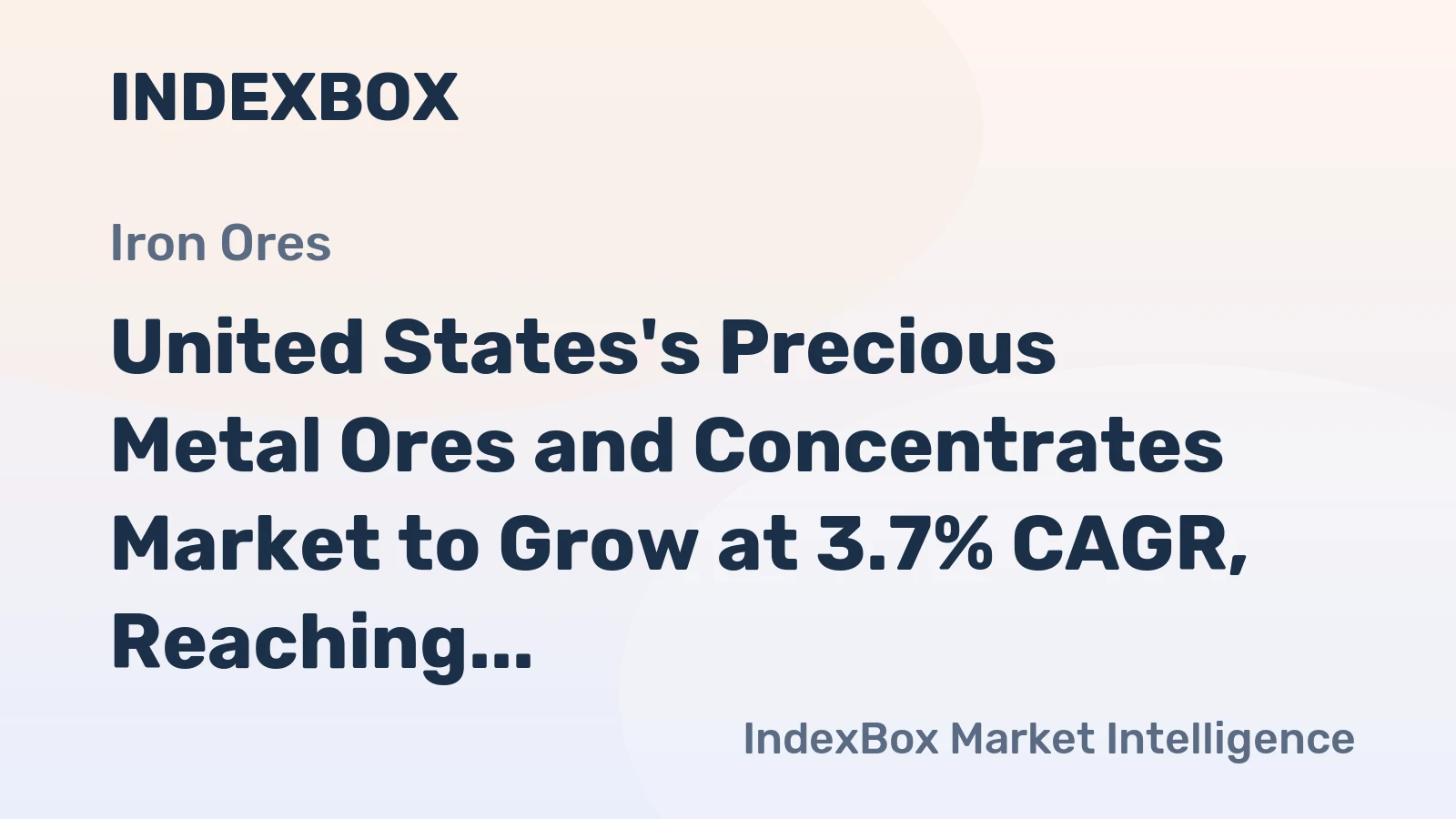 United States's Precious Metal Ores and Concentrates Market to Grow at 3.7% CAGR, Reaching $11.2B by 2035