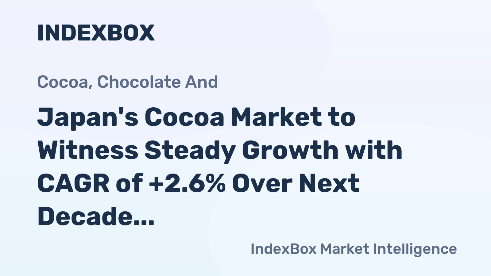 Japan's Cocoa Market to Witness Steady Growth with CAGR of +2.6% Over Next Decade
