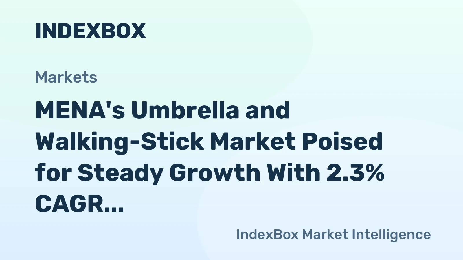 MENA's Umbrella and Walking-Stick Market Poised for Steady Growth With 2.3% CAGR Through 2035