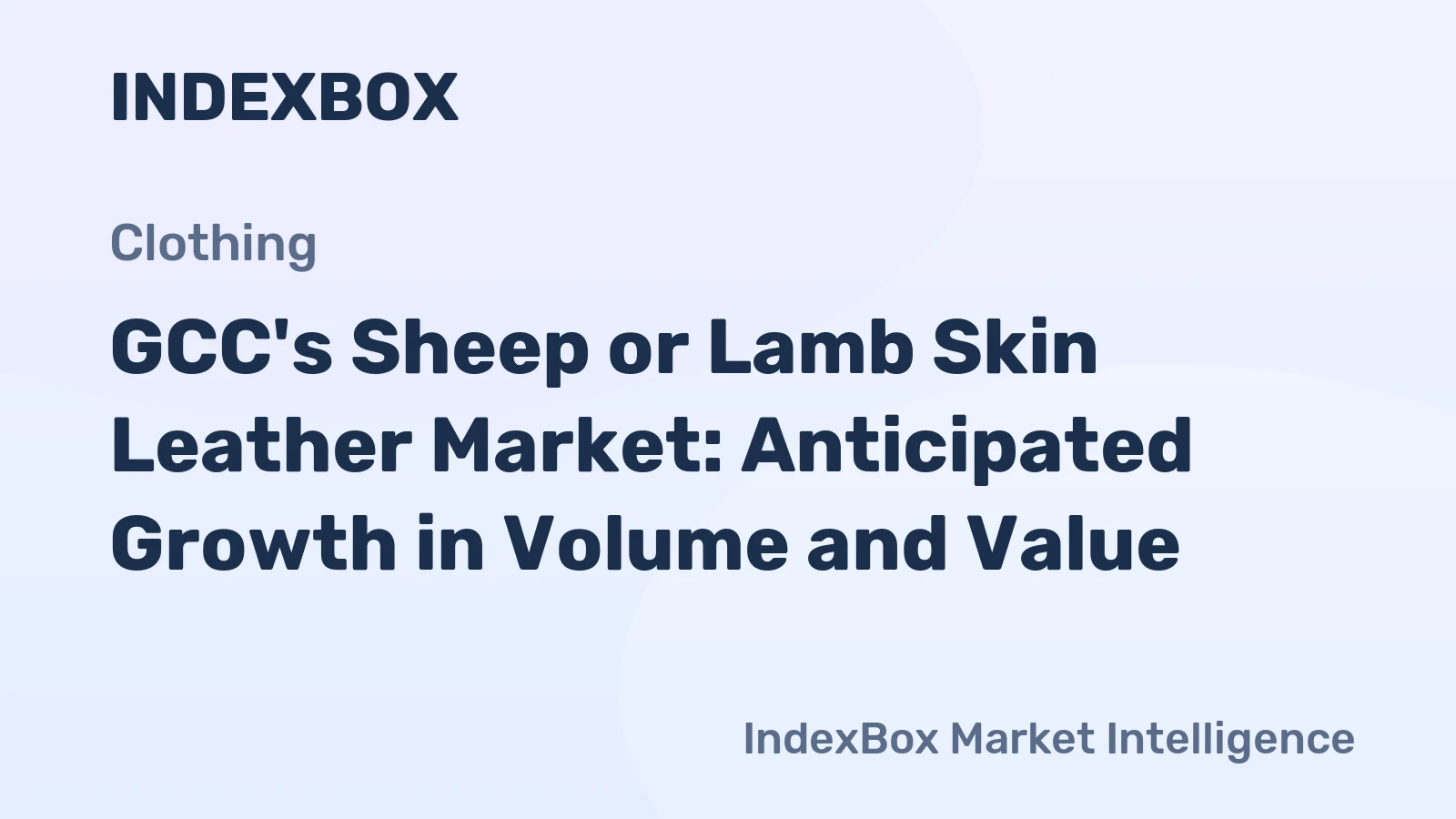 GCC's Sheep or Lamb Skin Leather Market: Anticipated Growth in Volume and Value