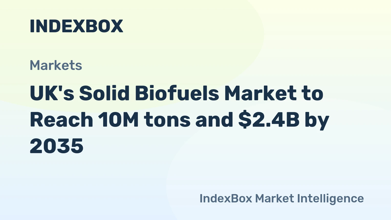 UK's Solid Biofuels Market to Reach 10M tons and $2.4B by 2035