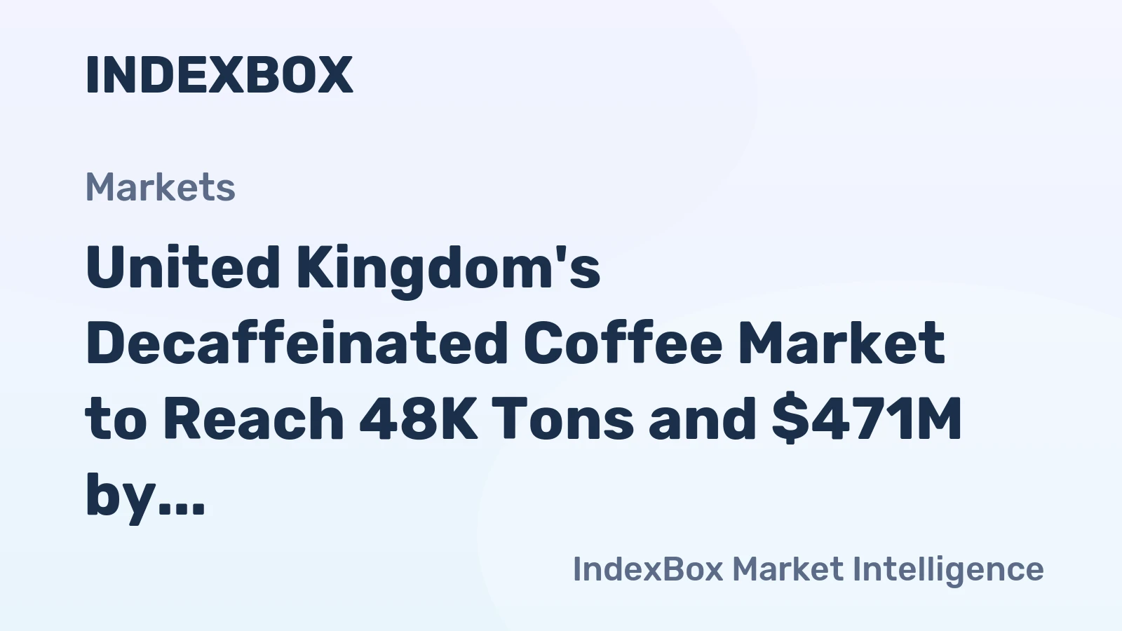 United Kingdom's Decaffeinated Coffee Market to Reach 48K Tons and $471M by 2035