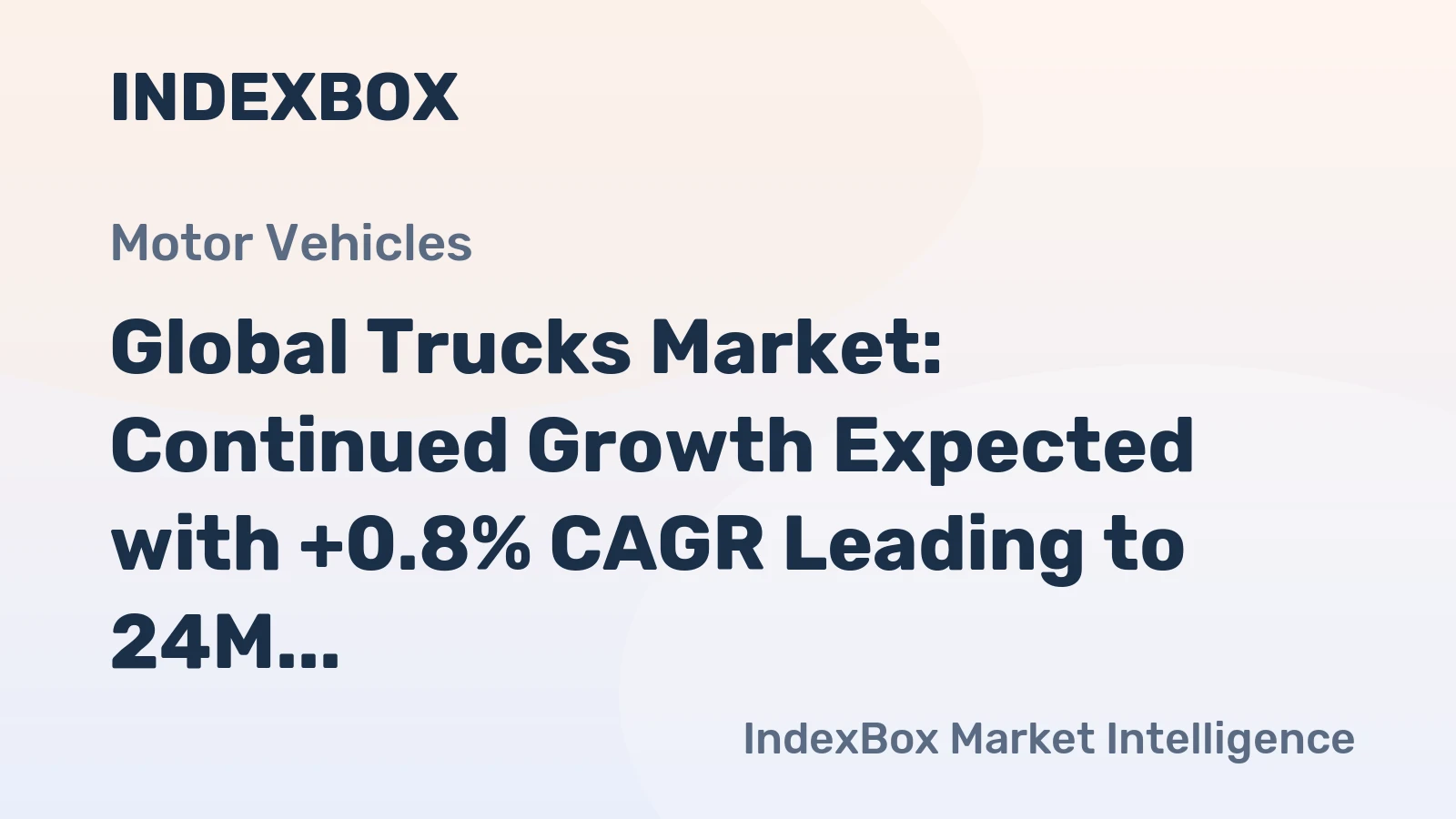 Global Trucks Market: Continued Growth Expected with +0.8% CAGR Leading to 24M Units by 2035