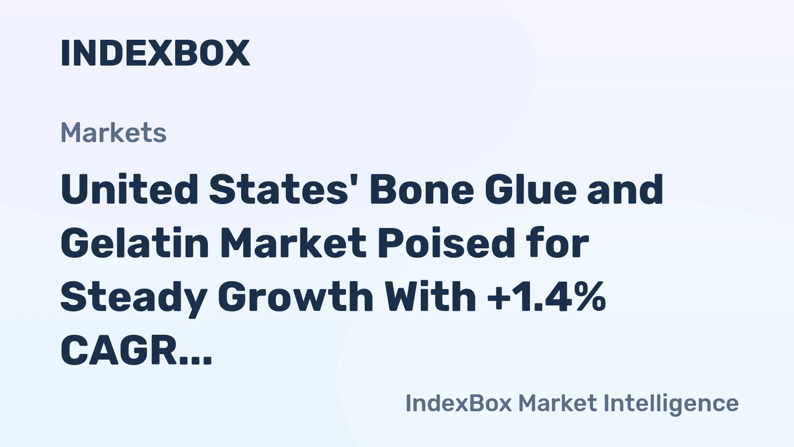 United States' Bone Glue and Gelatin Market Poised for Steady Growth With +1.4% CAGR Forecast