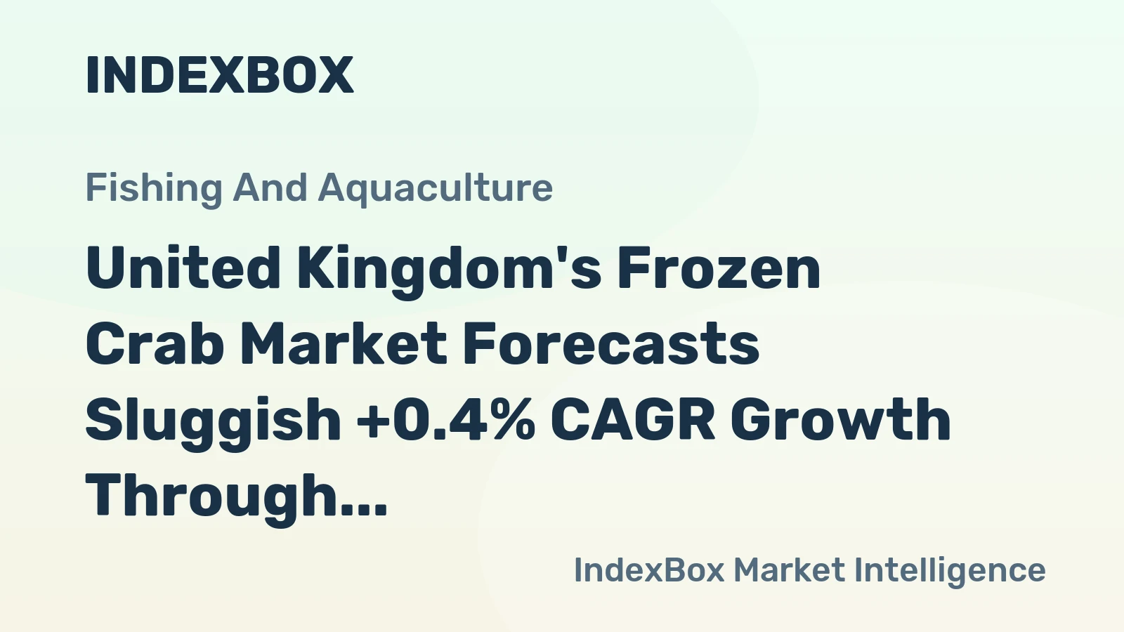 United Kingdom's Frozen Crab Market Forecasts Sluggish +0.4% CAGR Growth Through 2035