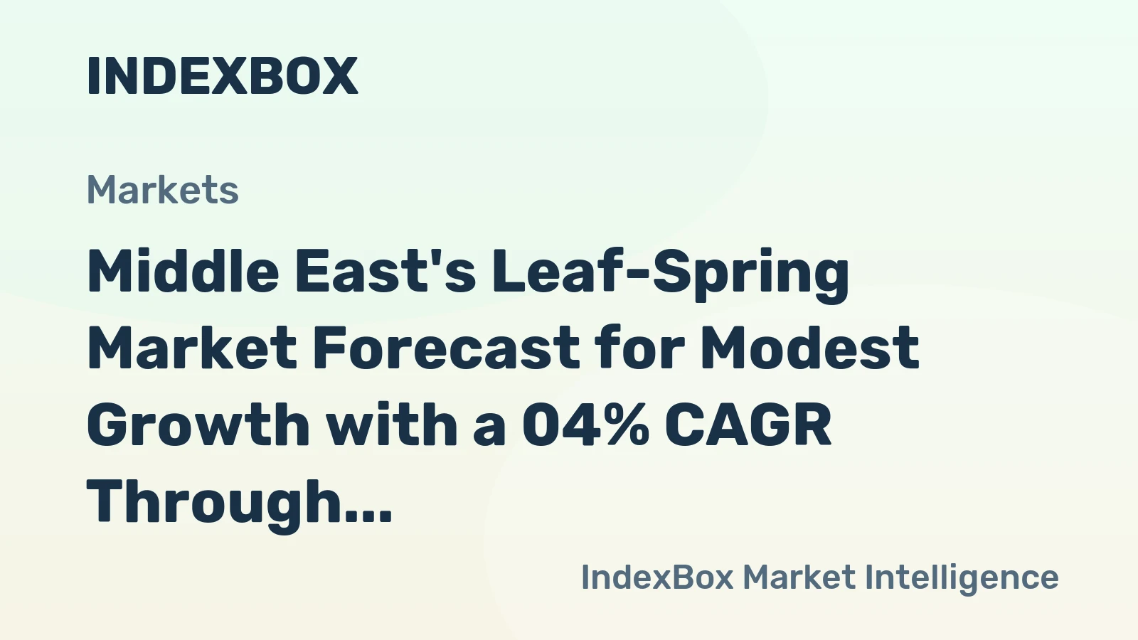 Middle East's Leaf-Spring Market Forecast for Modest Growth with a 04% CAGR Through 2035