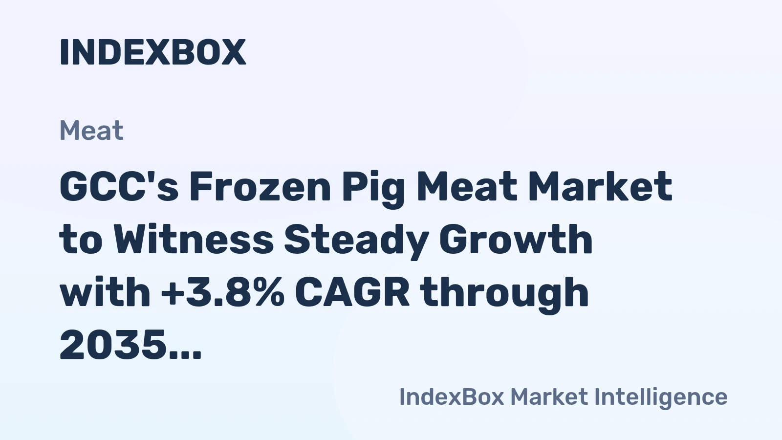 GCC's Frozen Pig Meat Market to Witness Steady Growth with +3.8% CAGR through 2035