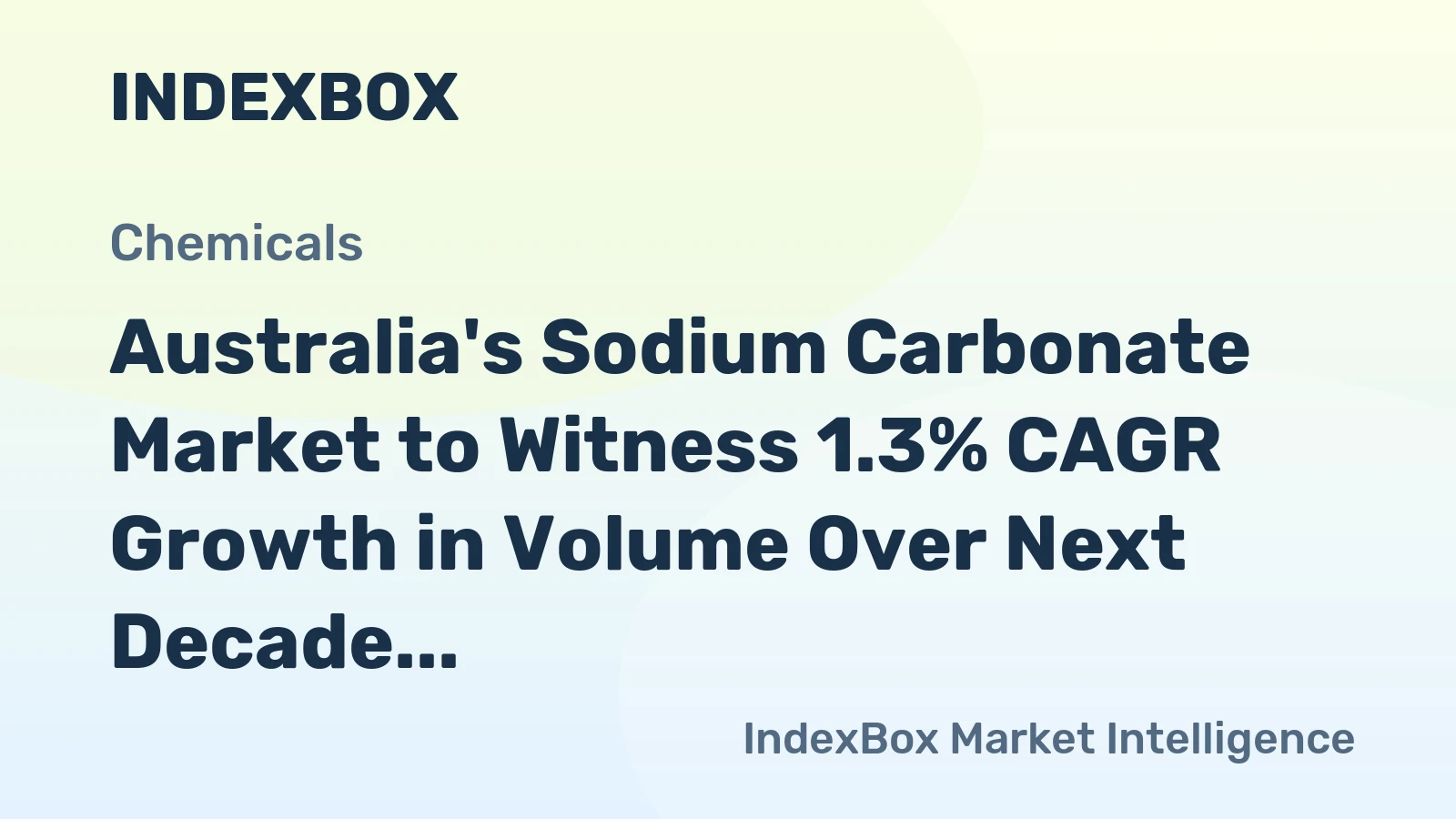 Australia's Sodium Carbonate Market to Witness 1.3% CAGR Growth in Volume Over Next Decade