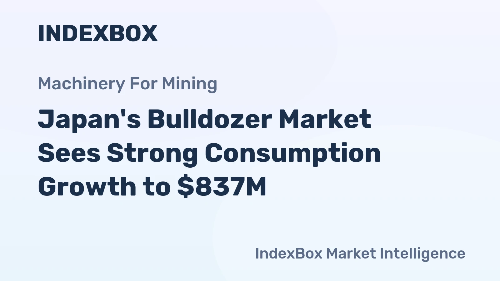 Japan's Bulldozer Market Sees Strong Consumption Growth to $837M
