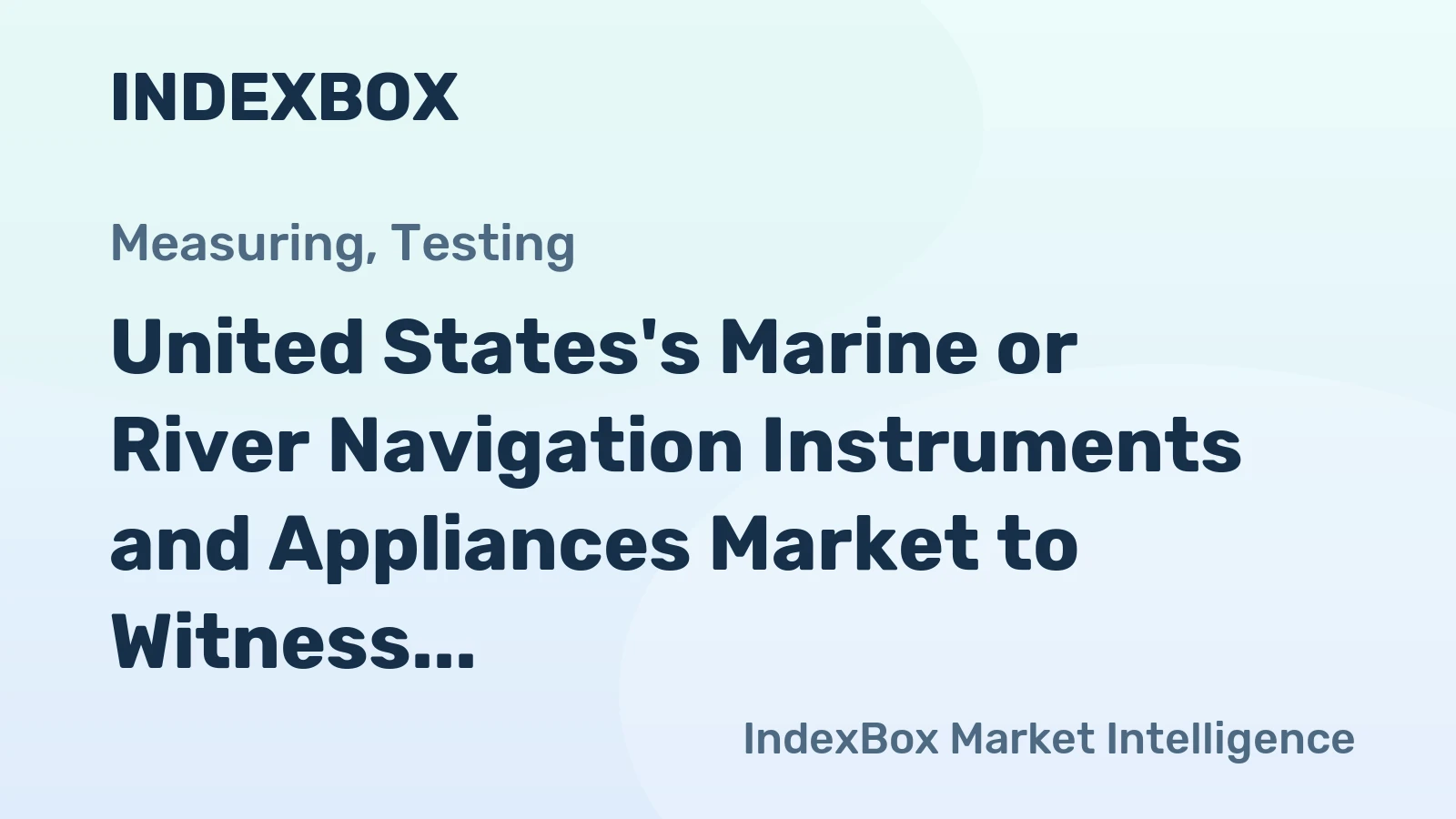 United States's Marine or River Navigation Instruments and Appliances Market to Witness Gradual Growth with a CAGR of +0.5% from 2024 to 2035