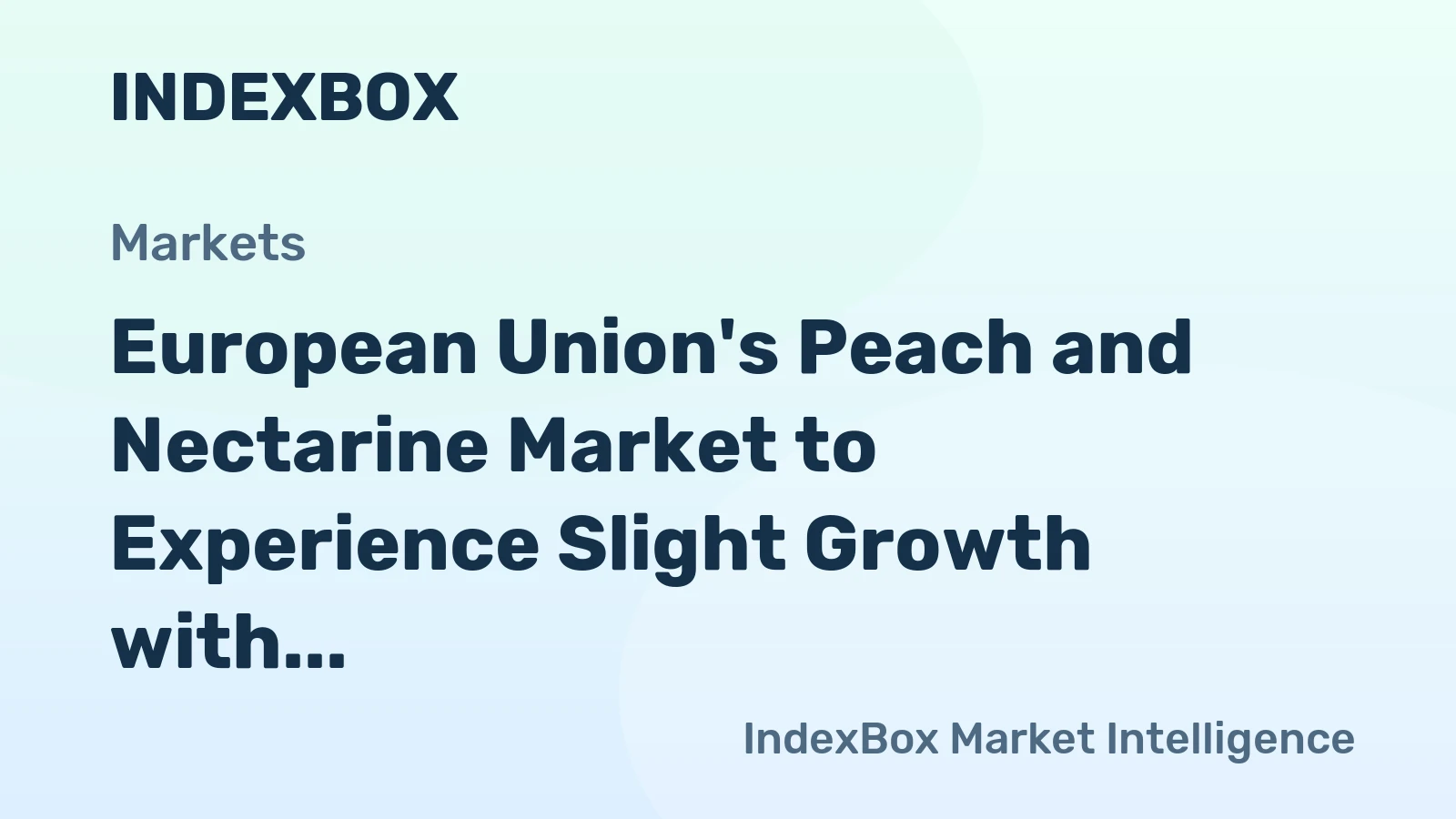 European Union's Peach and Nectarine Market to Experience Slight Growth with +0.1% CAGR Over Next Decade